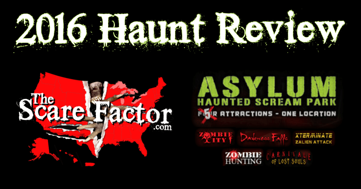 Asylum Haunted Scream Park