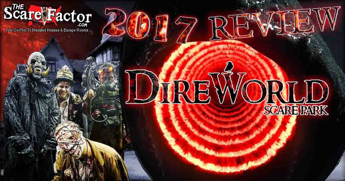 DireWorld Scare Park - 2017 Review | The Scare Factor Haunt Reviews