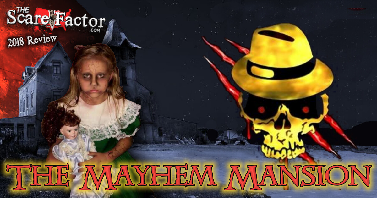 [2018 Review] The Mayhem Mansion - Morning View, Kentucky | The Scare ...