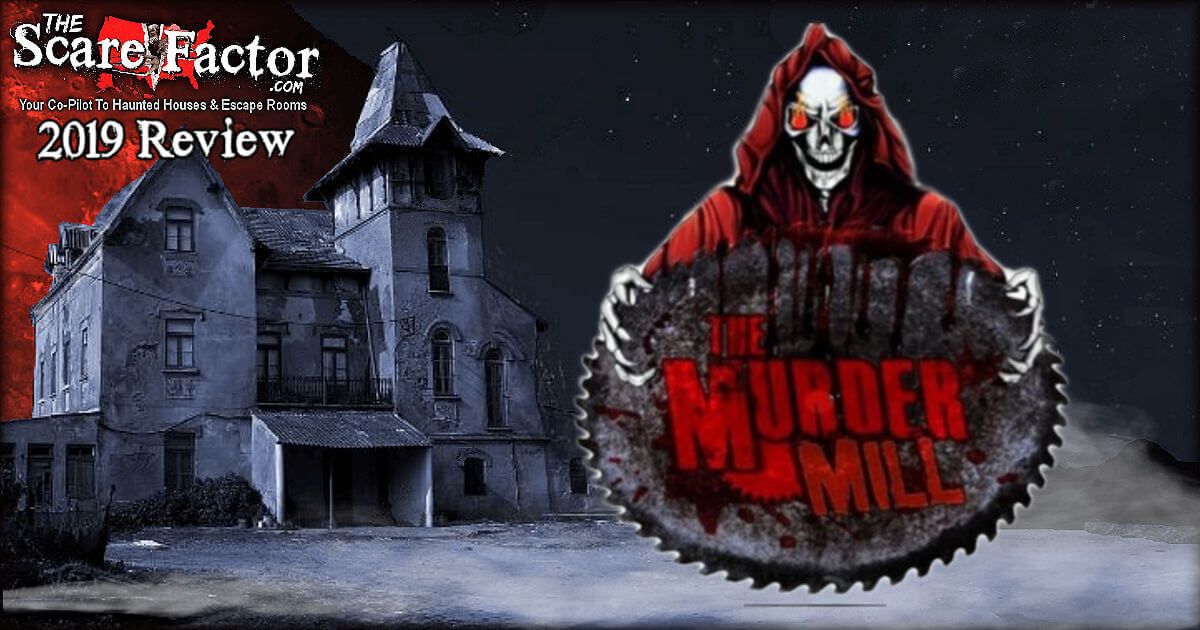 The Murder Mill Review 2019 | The Scare Factor