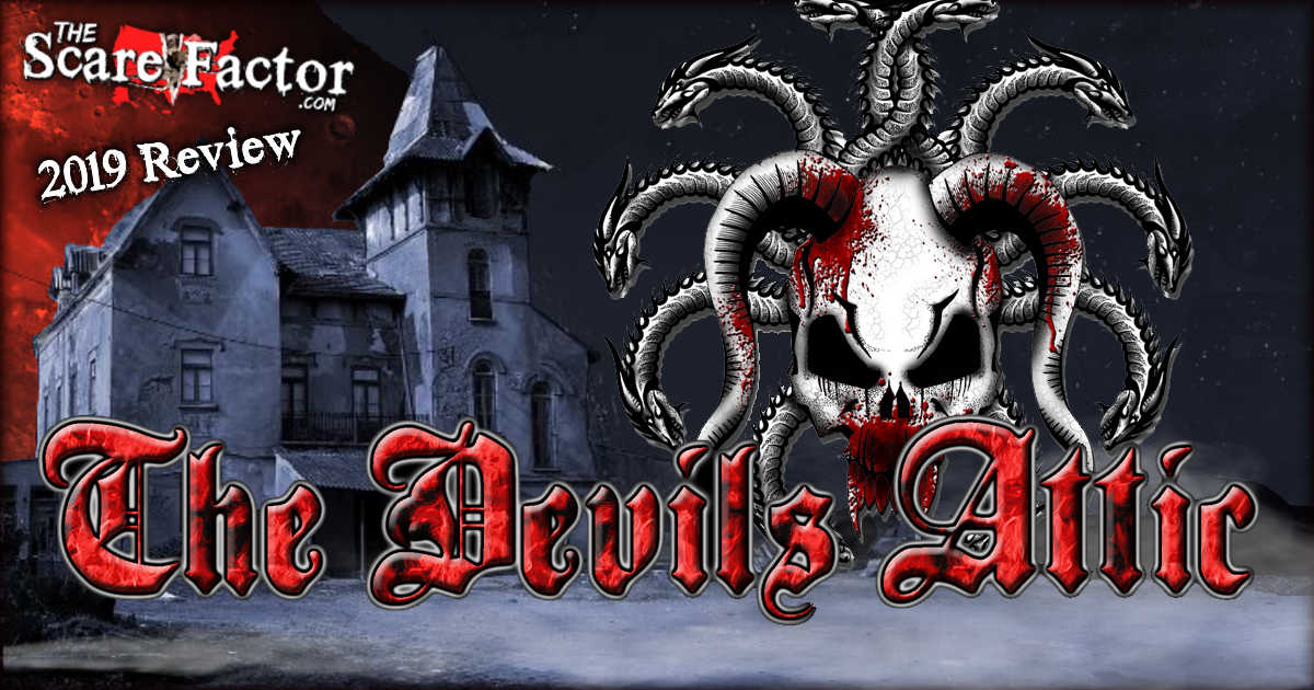 The Devils Attic Review 2019 | The Scare Factor