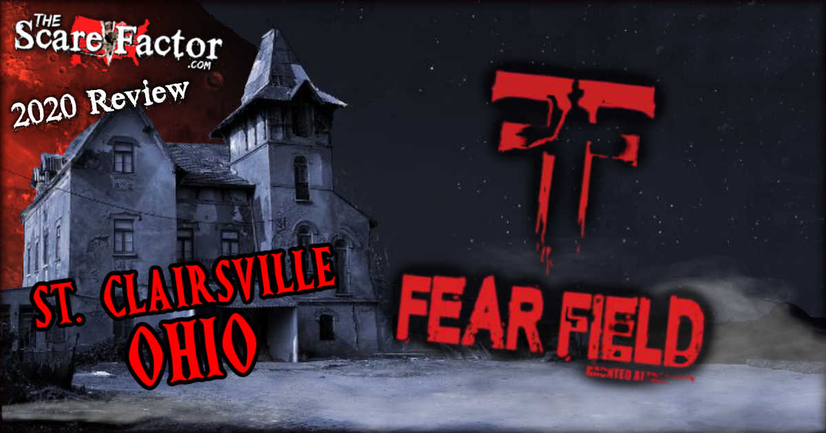 Fear Field Review 2020 | The Scare Factor