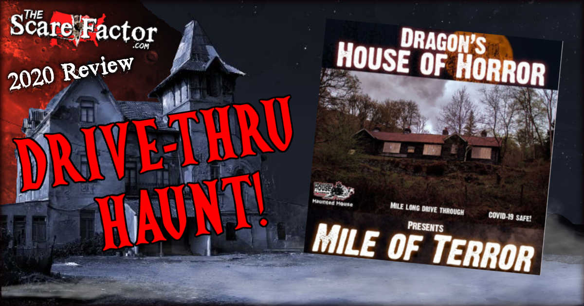 Mile of Terror Review 2020 | The Scare Factor