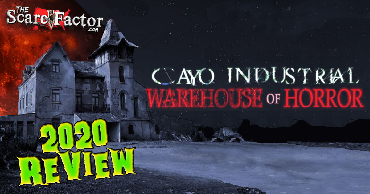 Cayo Industrial Horror Realm Review 2020 | The Scare Factor