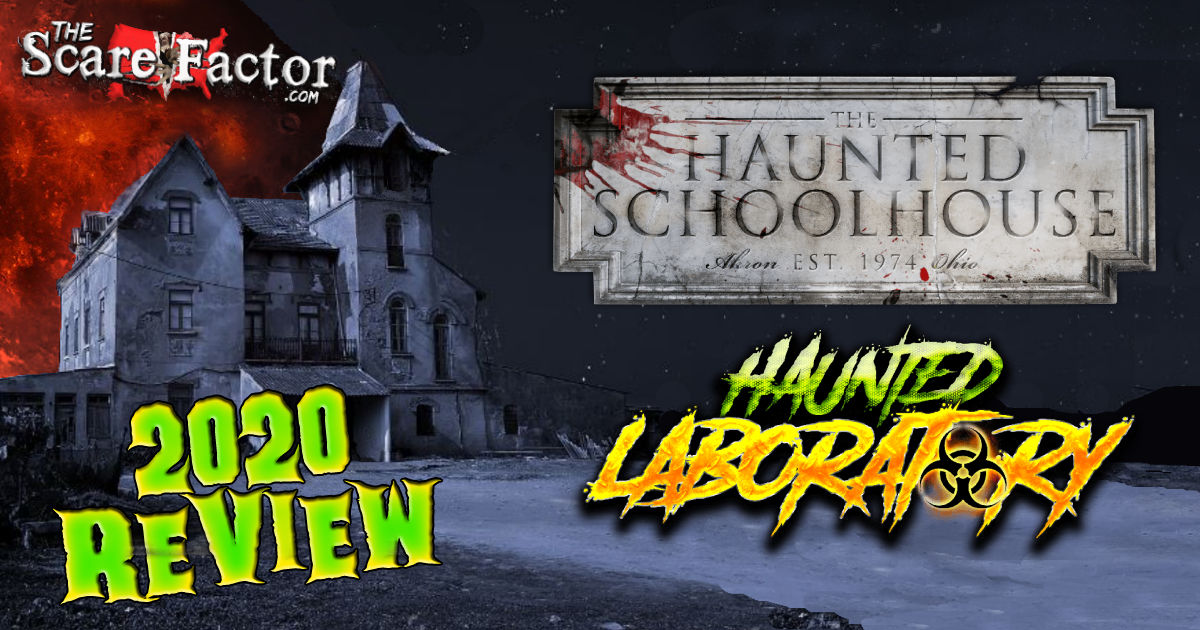 Akron Haunted School House and Laboratory Review 2020 | Scare Factor