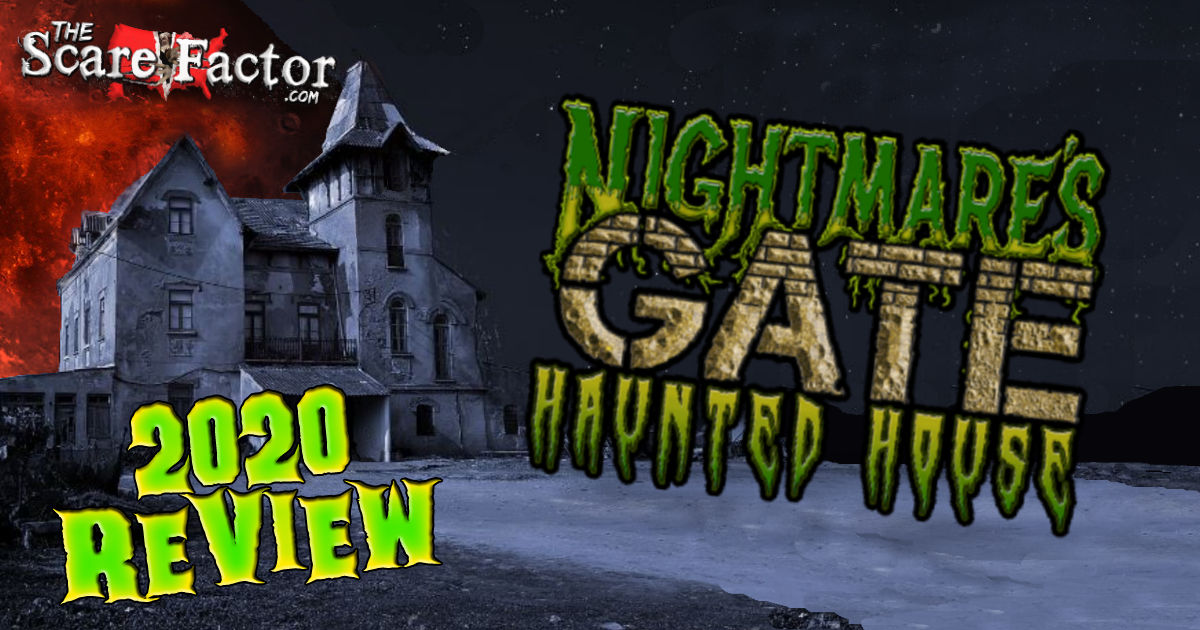 Nightmares Gate Review 2020 | The Scare Factor
