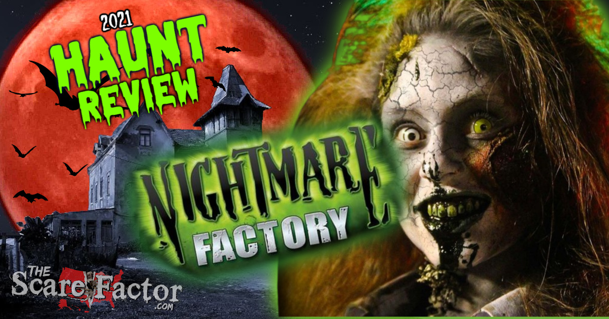 Nightmare Factory Review 2021 | The Scare Factor