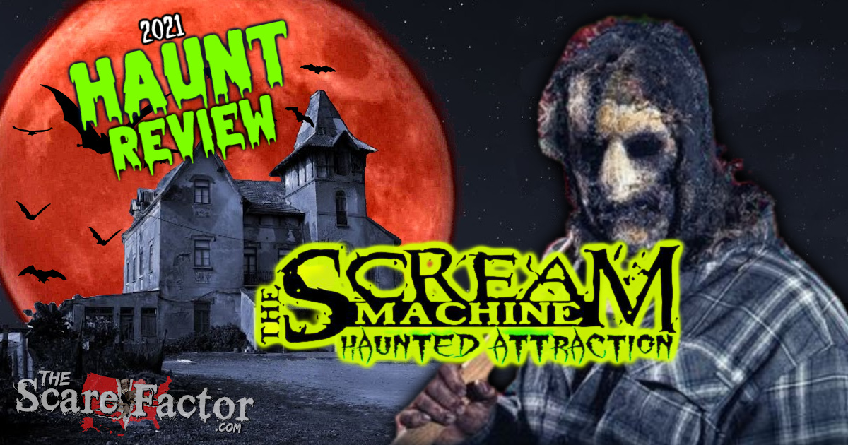 The Scream Machine Review 2021 | The Scare Factor