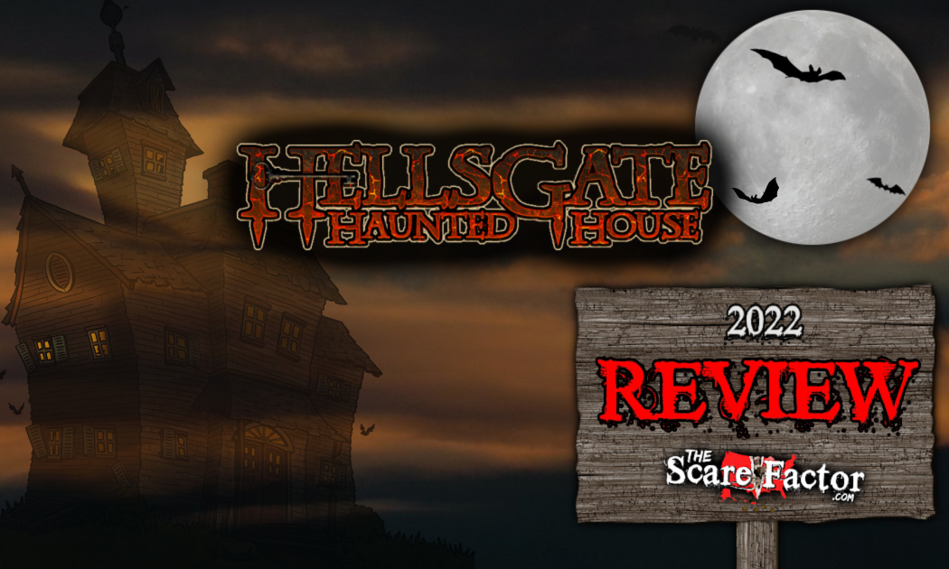 HellsGate Haunted House Review 2022 | The Scare Factor