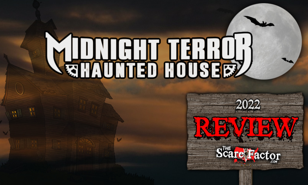 Midnight Terror Haunted House Review 2022 | The Scare Factor