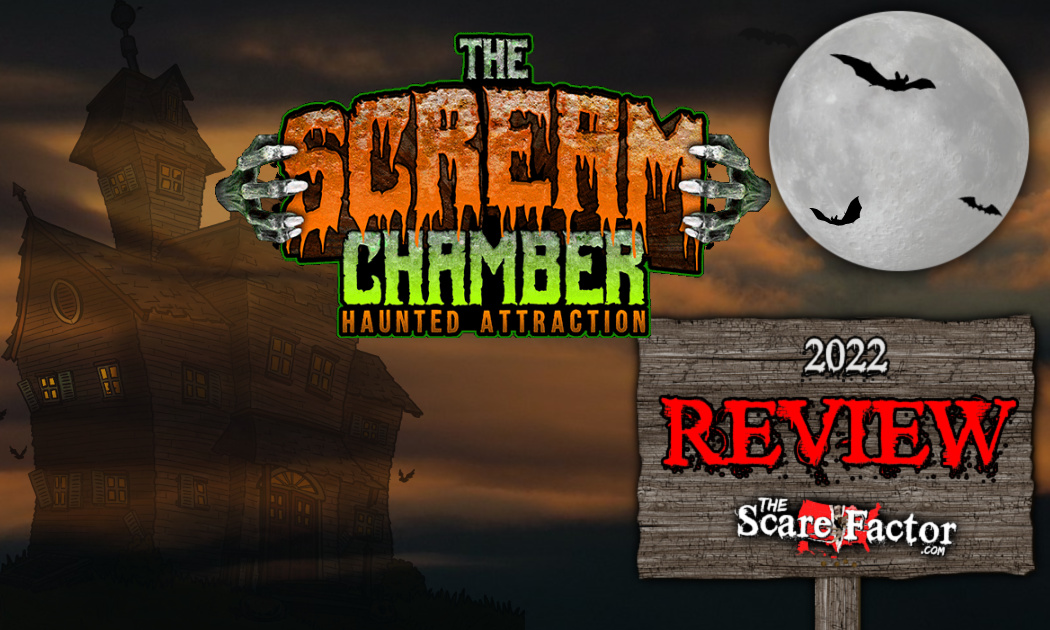 The Scream Chamber Review 2022 | The Scare Factor