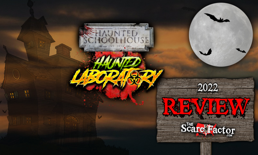 Akron Haunted School House and Laboratory Review 2022 | TSF