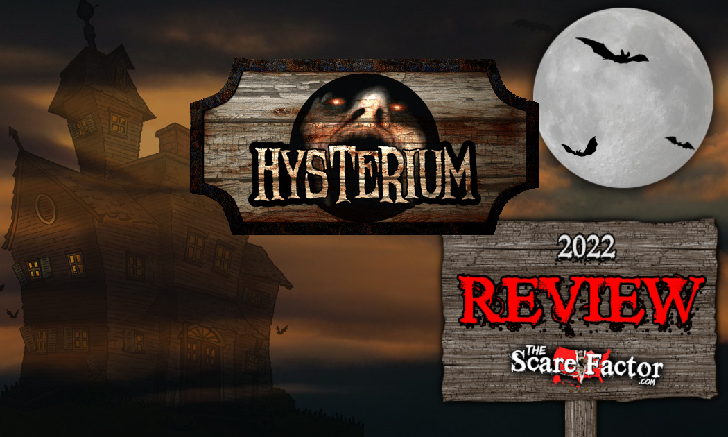 Hysterium Haunted Asylum Review 2022 | The Scare Factor