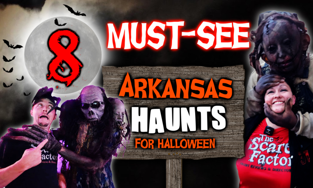 8 Must-See Arkansas Haunted Houses in 2023