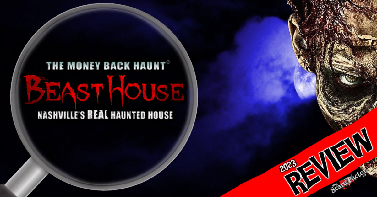 Beast House Review 2023 | Scare Factor Haunted House Review
