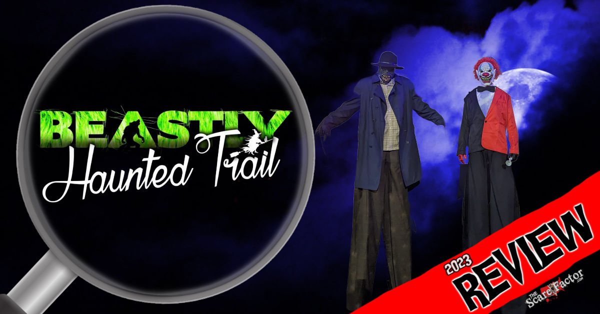 Beastly Haunted Trail Review 2023 | The Scare Factor