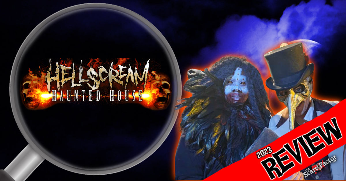 Hellscream Haunted House Review 2023 | The Scare Factor Colorado Haunt Reviews