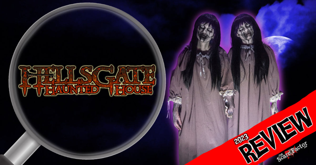 HellsGate Haunted House Review 2023 | The Scare Factor Haunt Illinois ...