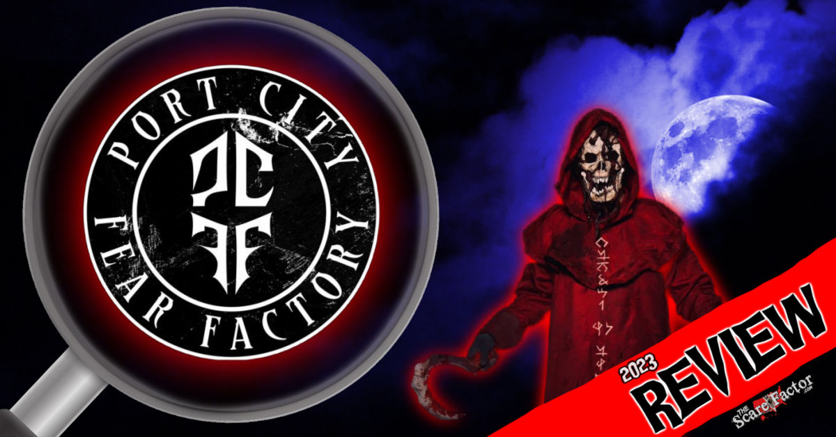 Port City Fear Factory Review 2023 | Haunted House - Scare Factor!