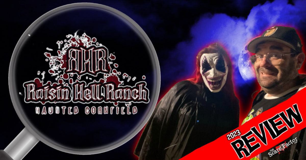 Raisin Hell Ranch Haunted Corn Field Review 2023 | Scare Factor