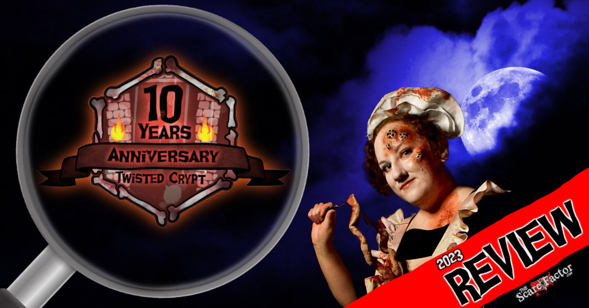 Twisted Crypt Productions Review 2023 | The Scare Factor Haunted House ...