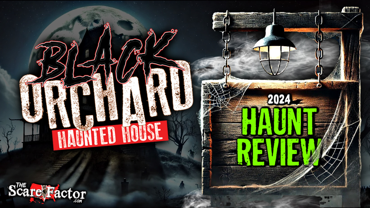 Black Orchard Haunted House Review 2024 | The Scare Factor | Kentucky ...