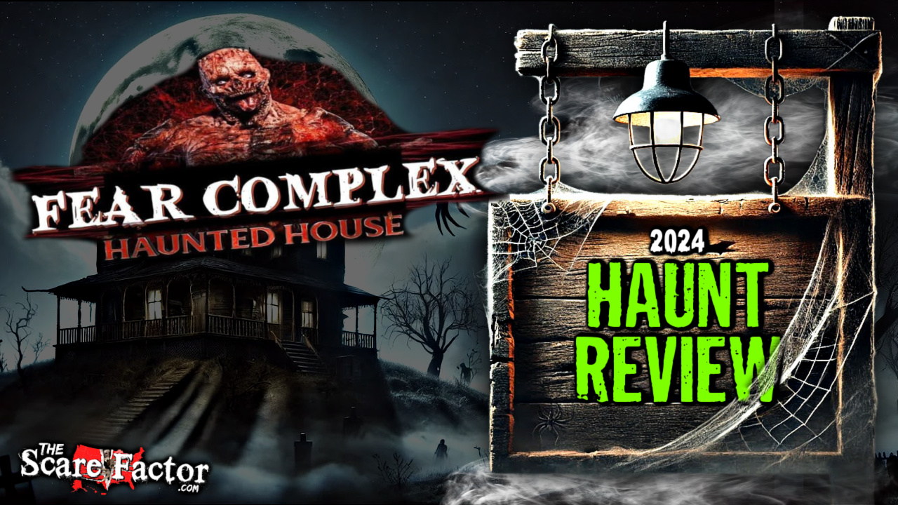 The Fear Complex Review 2024 | Colorado Haunt Reviews