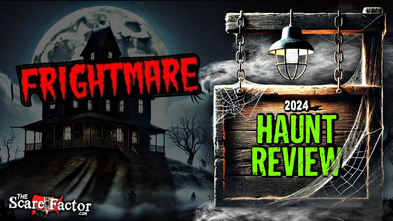 Frightmare Review 2024 | The Scare Factor | Virginia Haunt Reviews