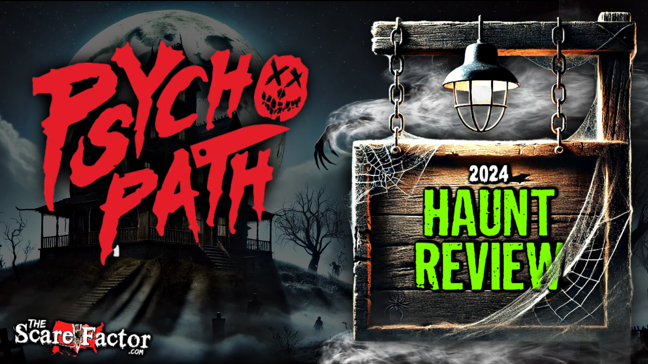 Psycho Path Presents Fear Ground Review 2024 Haunted House| The Scare ...