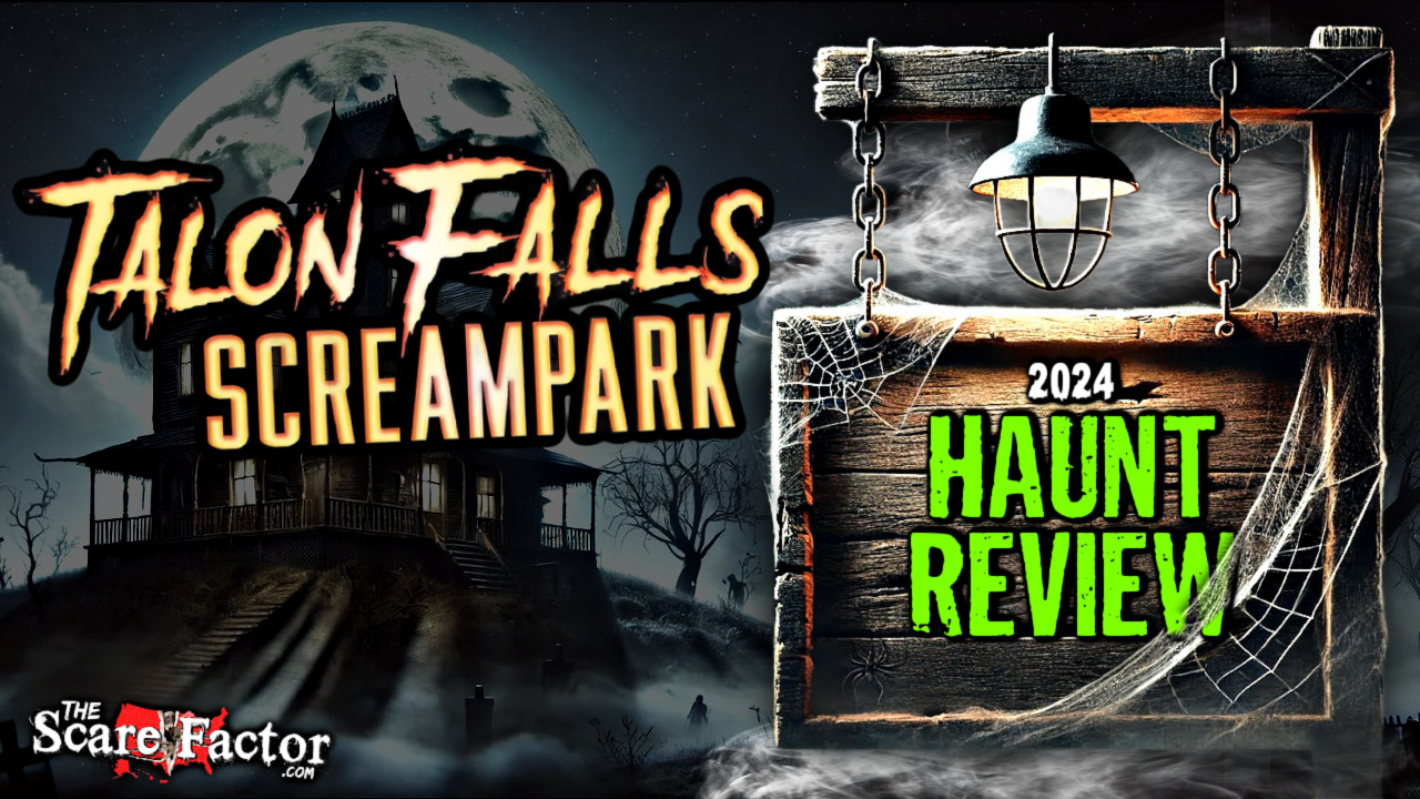 Talon Falls Screampark Review 2024 | The Scare Factor | Kentucky Haunt ...