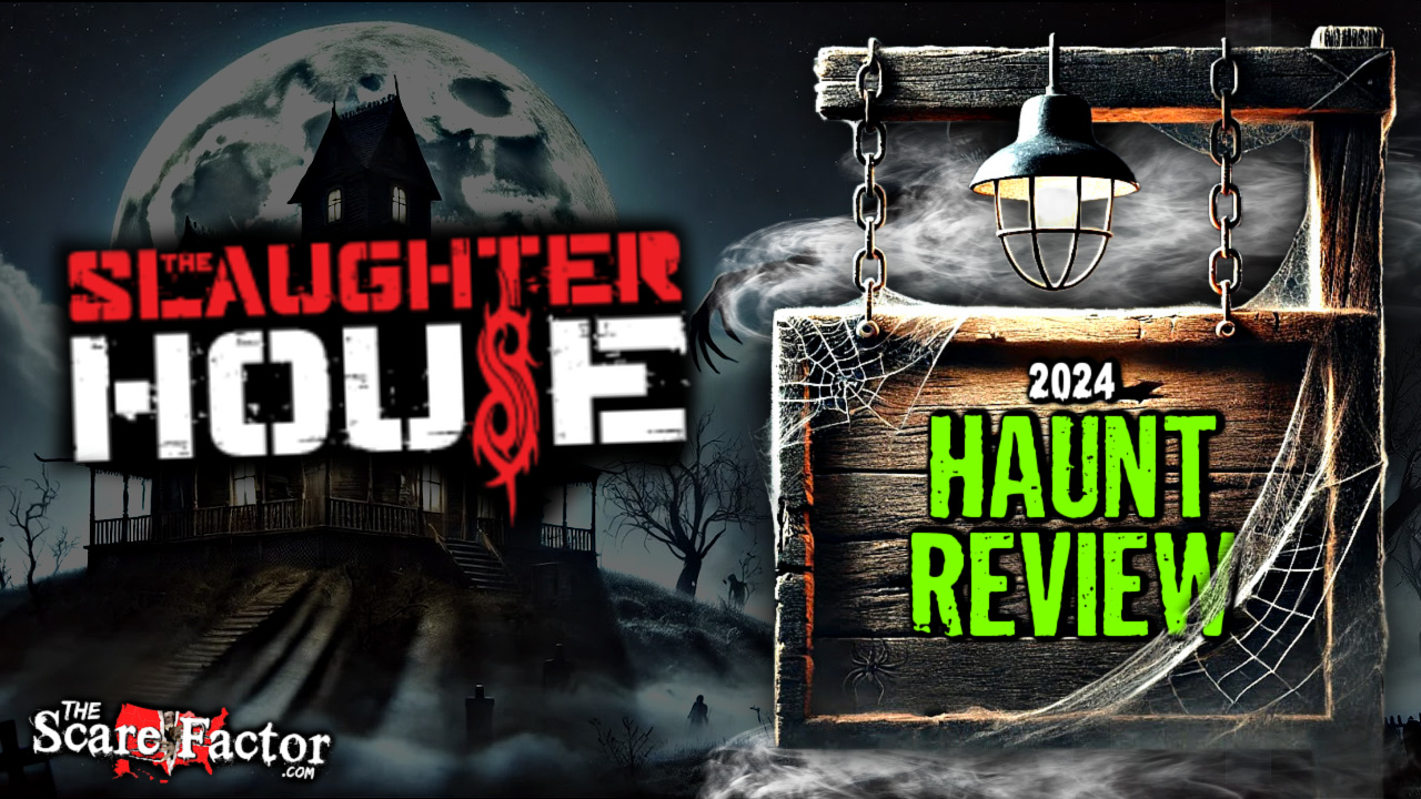 The Slaughterhouse Haunted Attraction Review 2024 by Fright Life | The ...