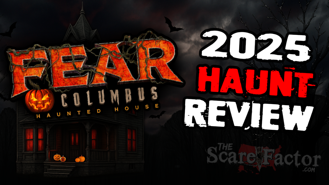Fear Columbus Review (2025) The Scare Factor