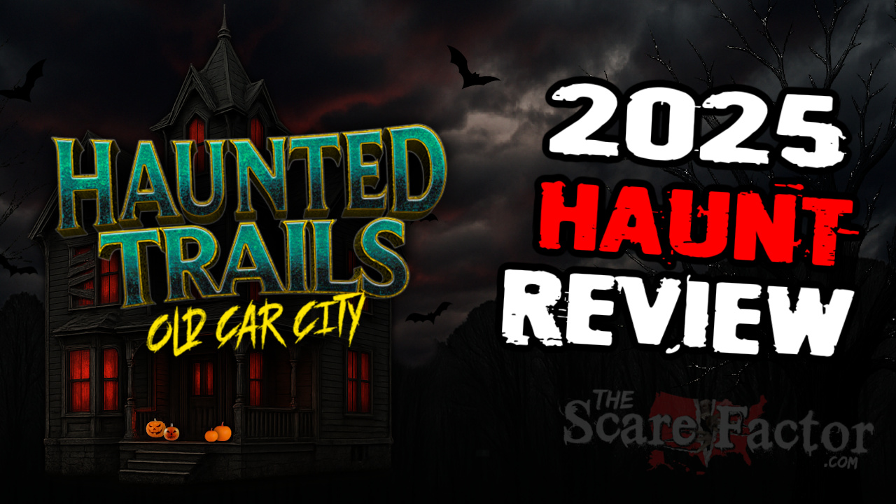 Haunted Trails Old Car City Review (2025) | The Scare Factor