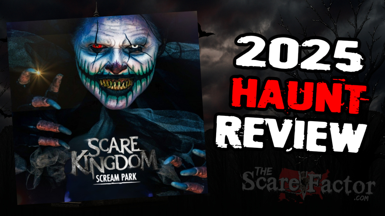 Scare Kingdom Scream Park Review (2025)
