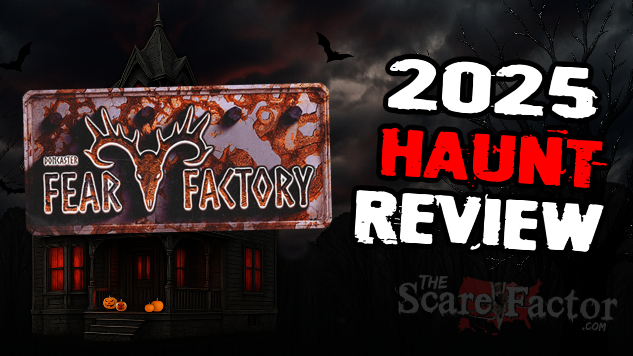 Doncaster Fear Factory Review (2025)