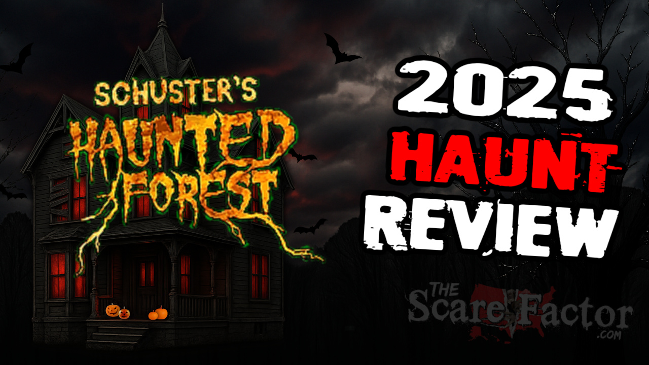 Schusters Haunted Forest Review (2025) | Scare Factor Reviews